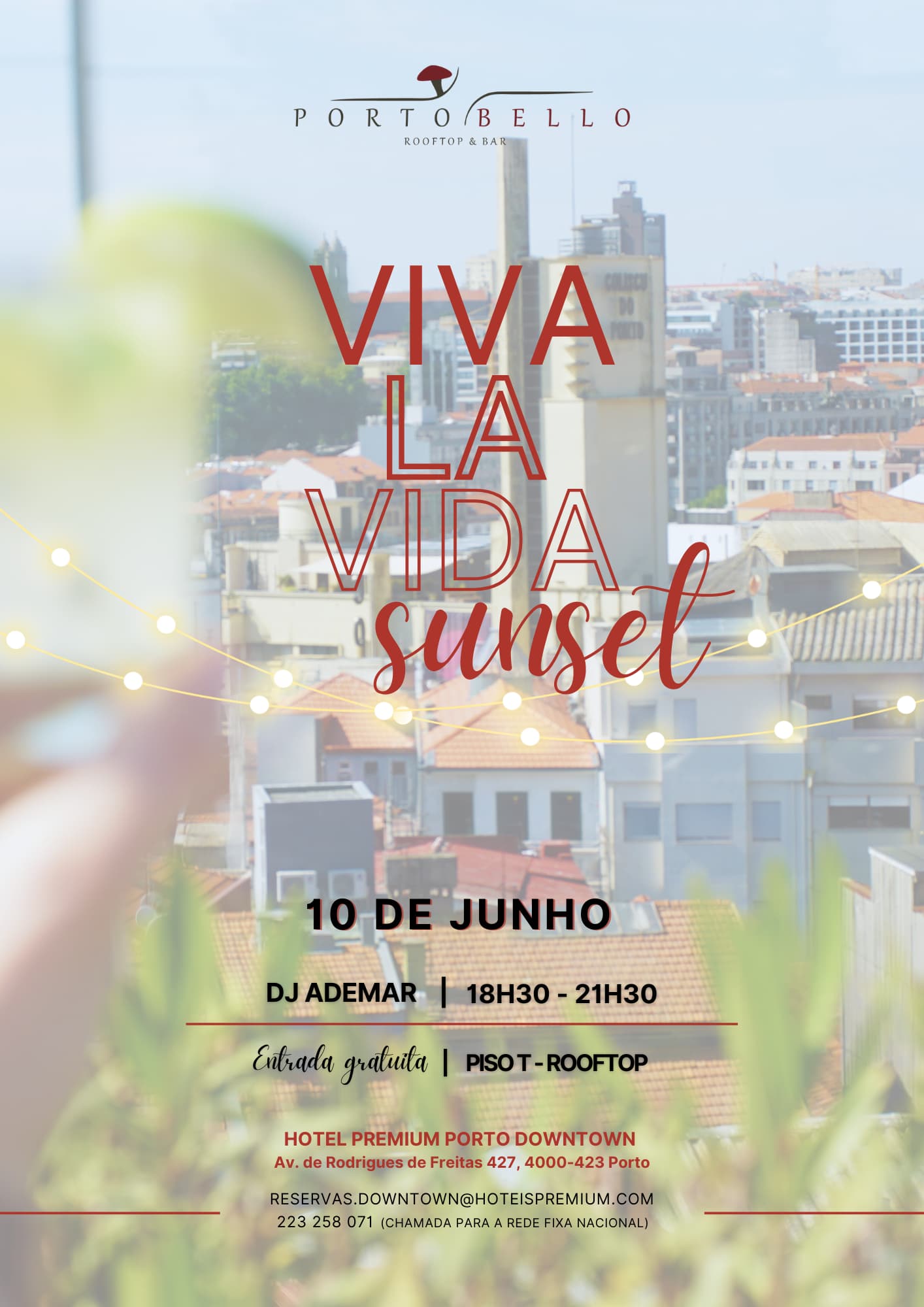 Sunset Viva la Vida - Portobello Rooftop Bar - Eventos no Porto
