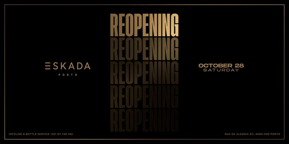 REOPENING | ESKADA Porto - Agenda Porto