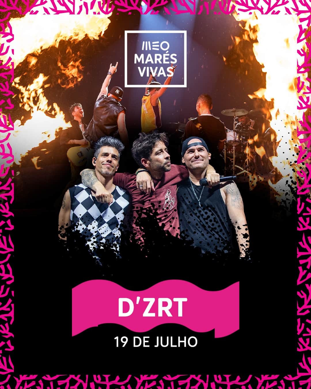 D´ZRT - Meo Marés Vivas 2024 - Eventos no Porto