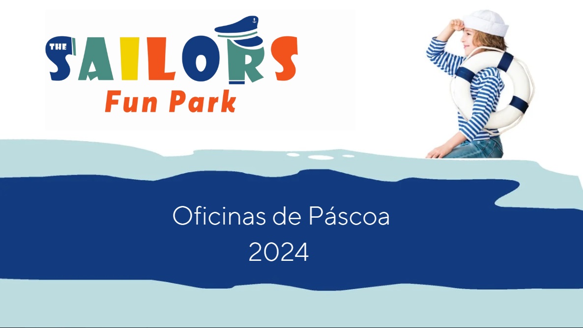 Oficinas de Páscoa | The Sailors Fun Park - Eventos no Porto