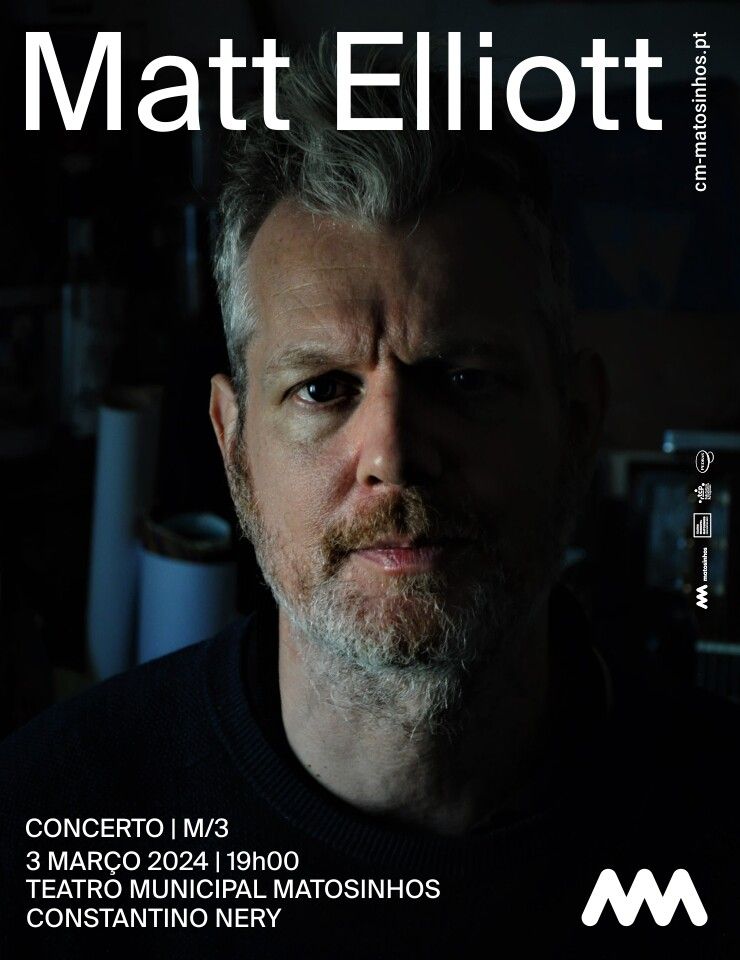 Matt Elliott - Teatro Municipal de Matosinhos Constantino Nery - Eventos no Porto