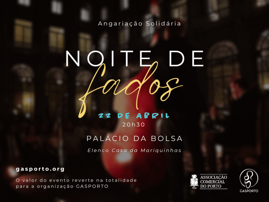GASPORTO – NOITE DE FADOS 2024 - Eventos no Porto