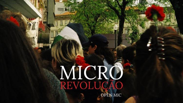 Micro Revolução Open Mic - Eventos no Porto