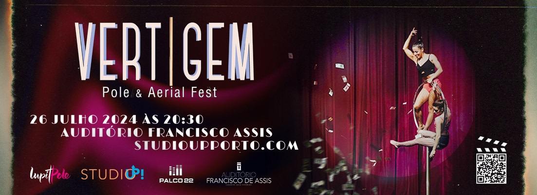VERTIGEM POLE & AERIAL FEST - Eventos no Porto
