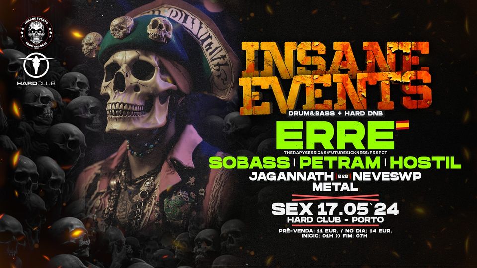 INSANE EVENTS invites ERRE (es) | SOBASS | PETRAM | HOSTIL and MORE
