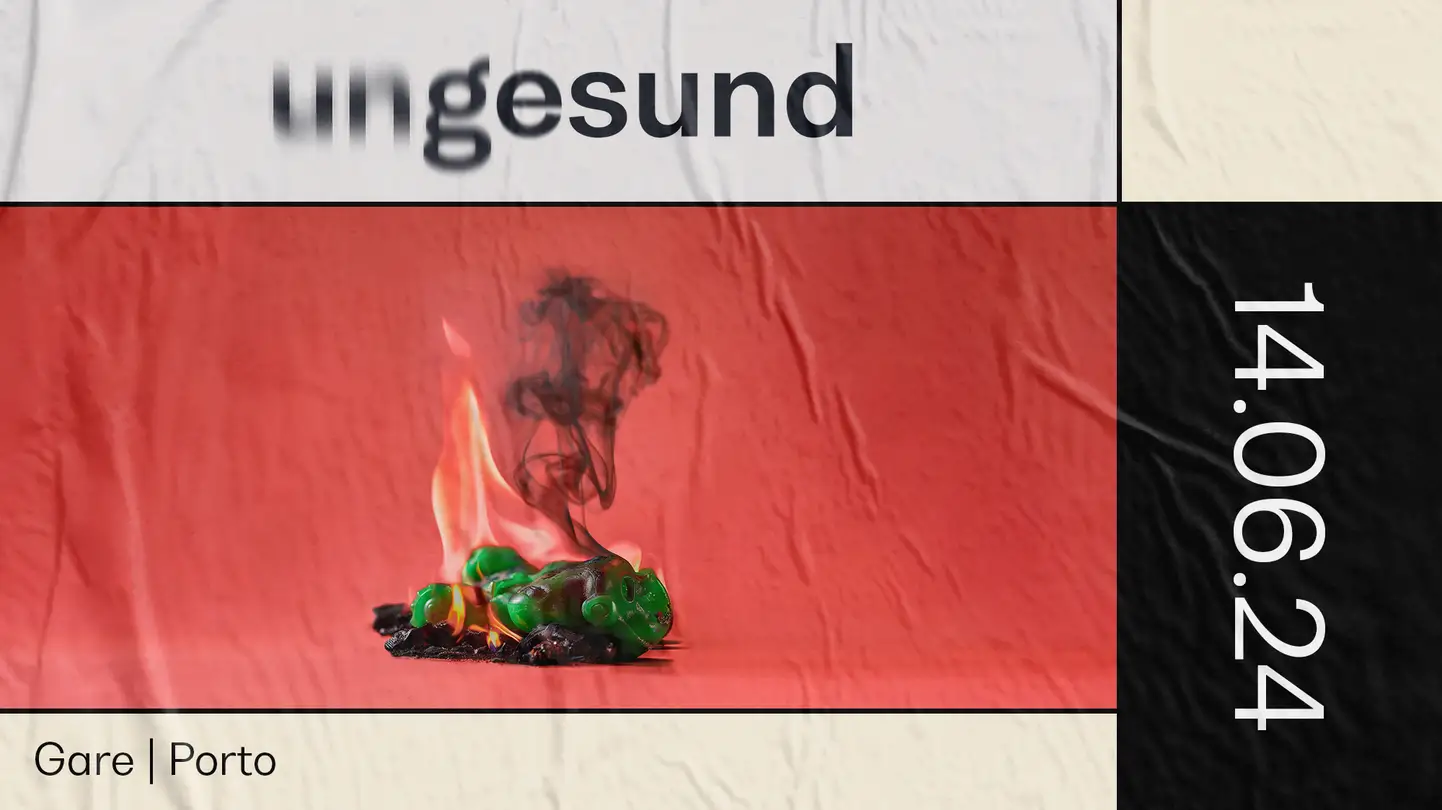 ungesund with A Thousand Details - Eventos no Porto