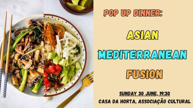 Pop Up Dinner: Asian Mediterranean Fusion - Eventos no Porto