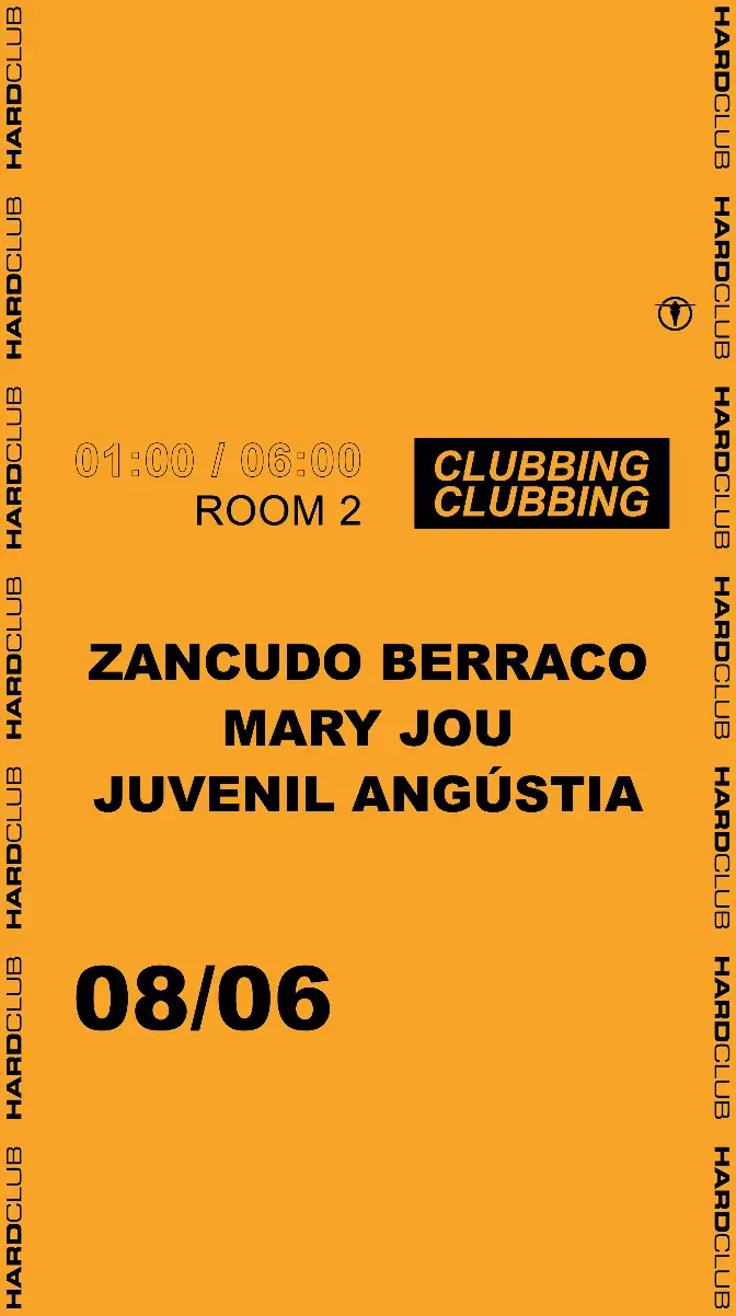 Zancudo Berraco, Juvenil Angústia, Mary Jou - Hard Club