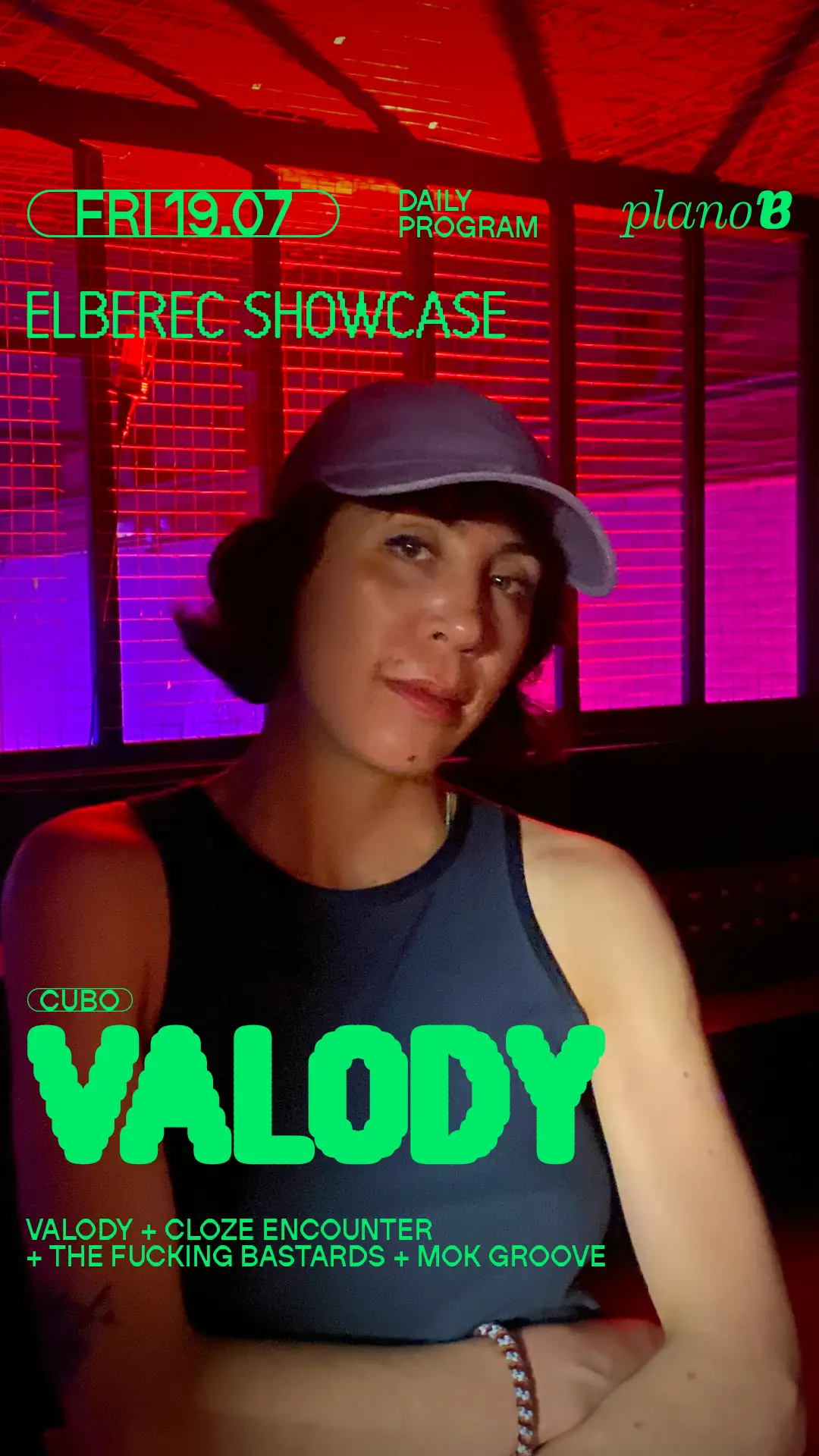 Valody + Cloze Encounter (ELBEREC Showcase) - Plano B