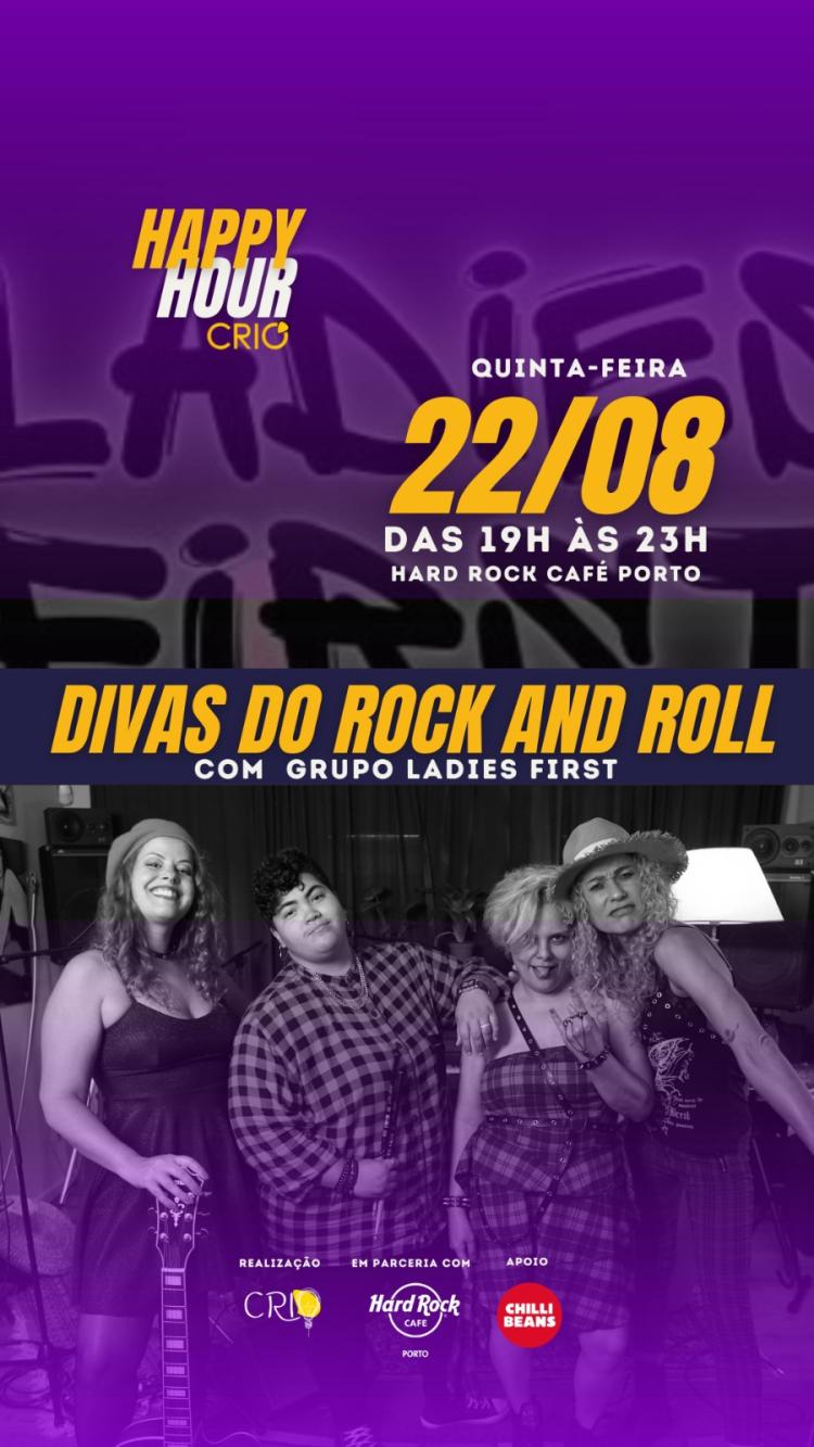 Happy Hour Crio | Divas do Rock'n'Roll - Eventos no Porto
