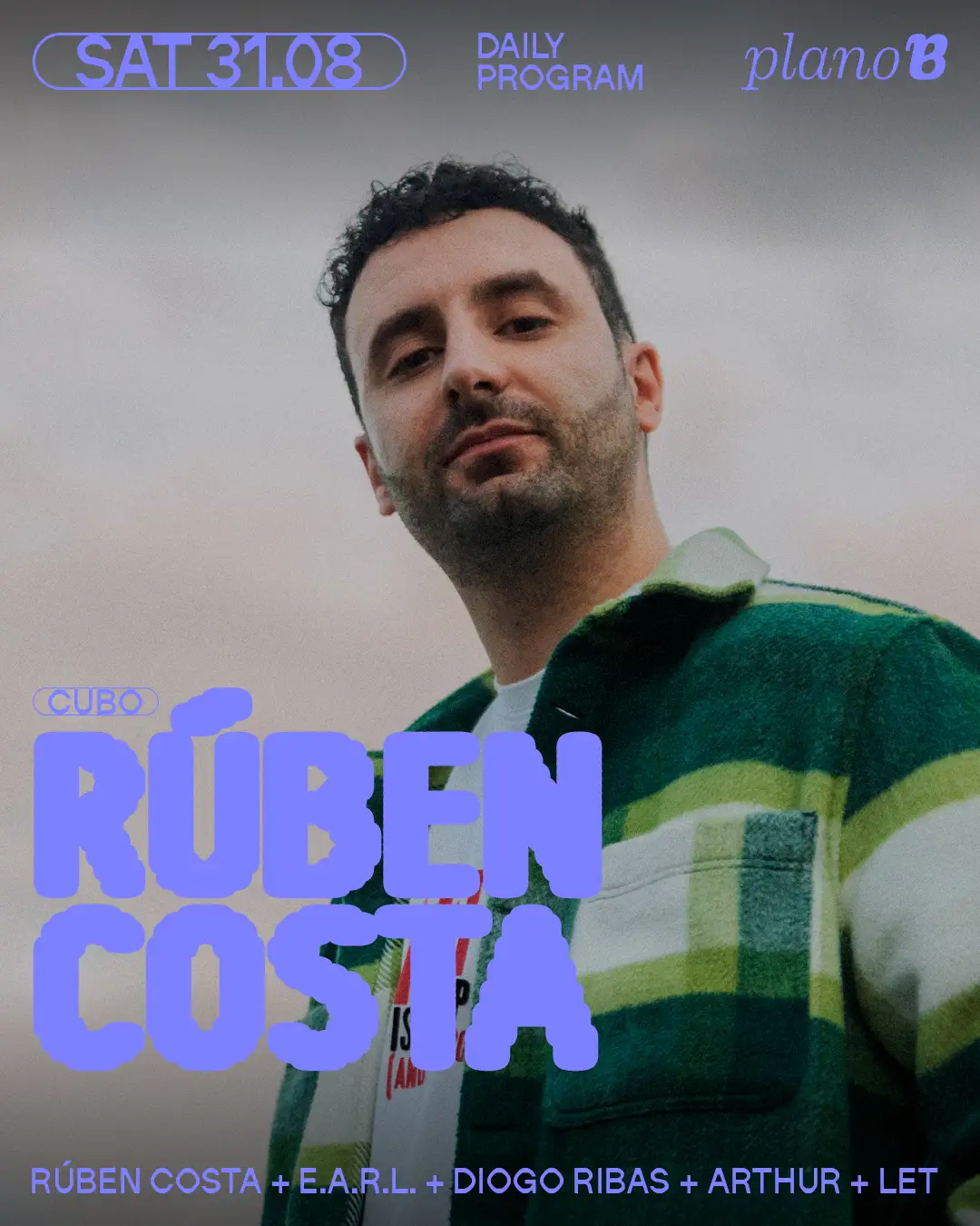 Rúben Costa + E.A.R.L - Plano B - Eventos no Porto