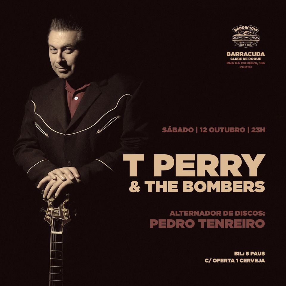 T Perry & The Bombers ao vivo no Barracuda - Clube de Roque
