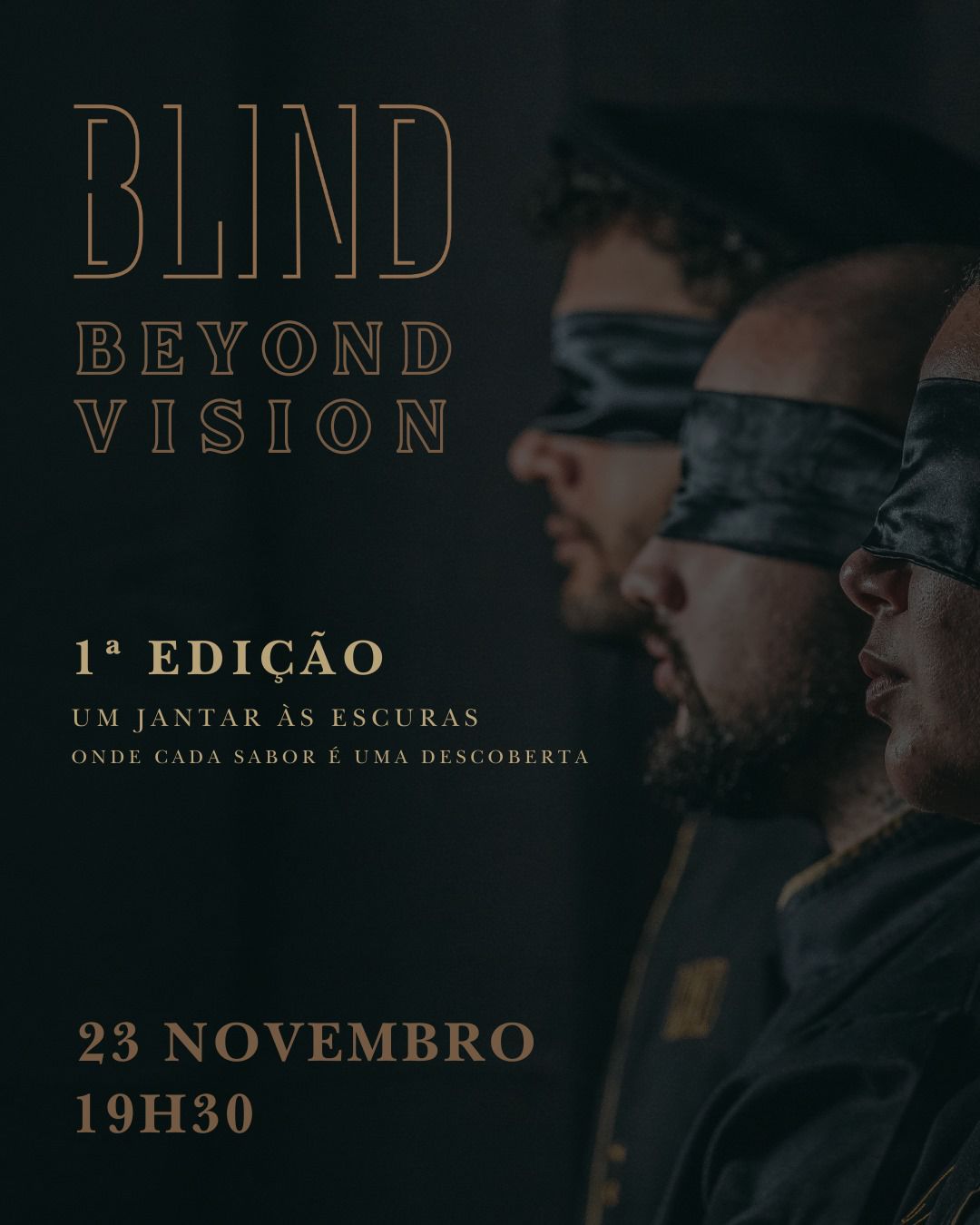 *BLIND BEYOND VISION* - Eventos no Porto