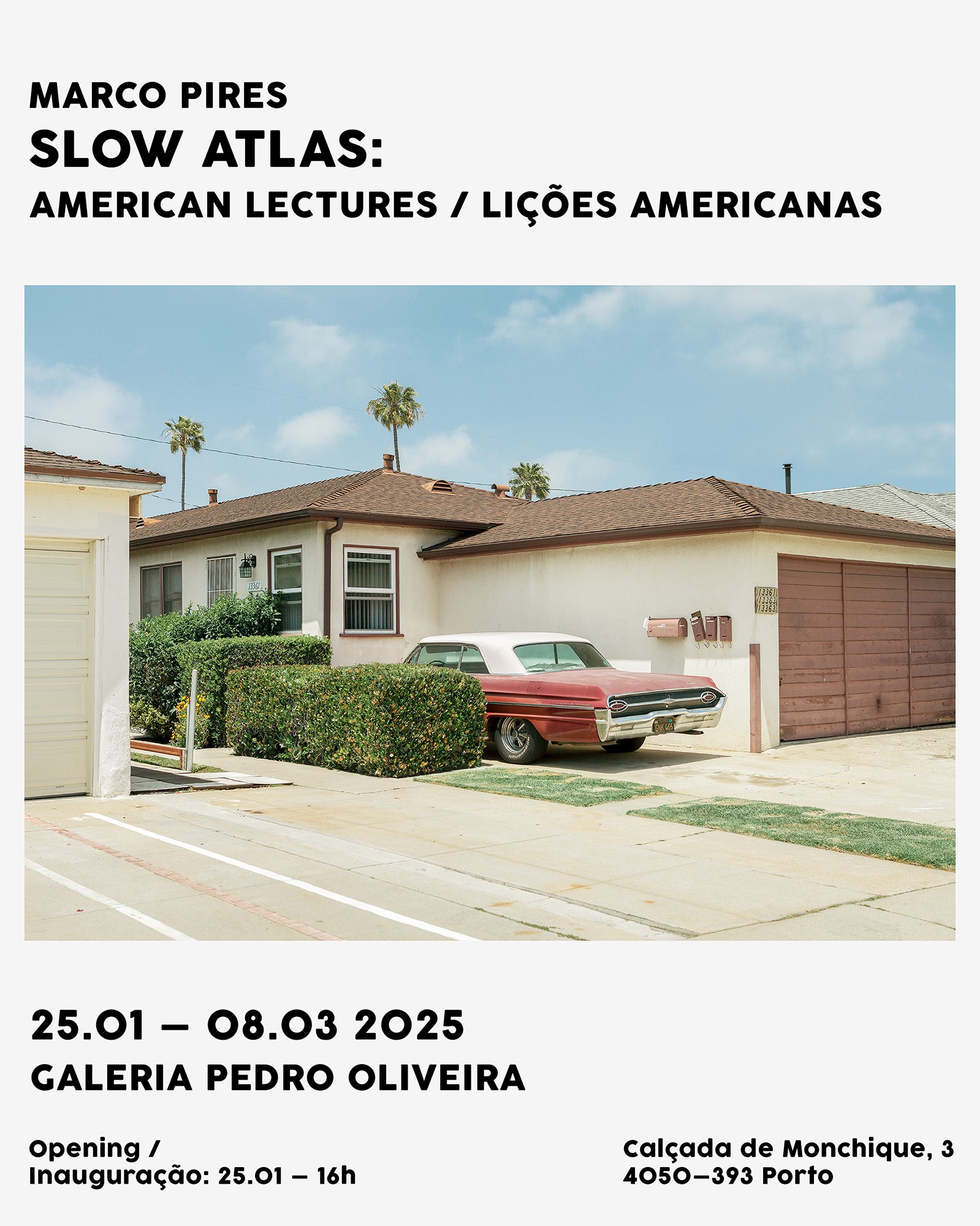 MARCO PIRES - SLOW ATLAS: AMERICAN LECTURES