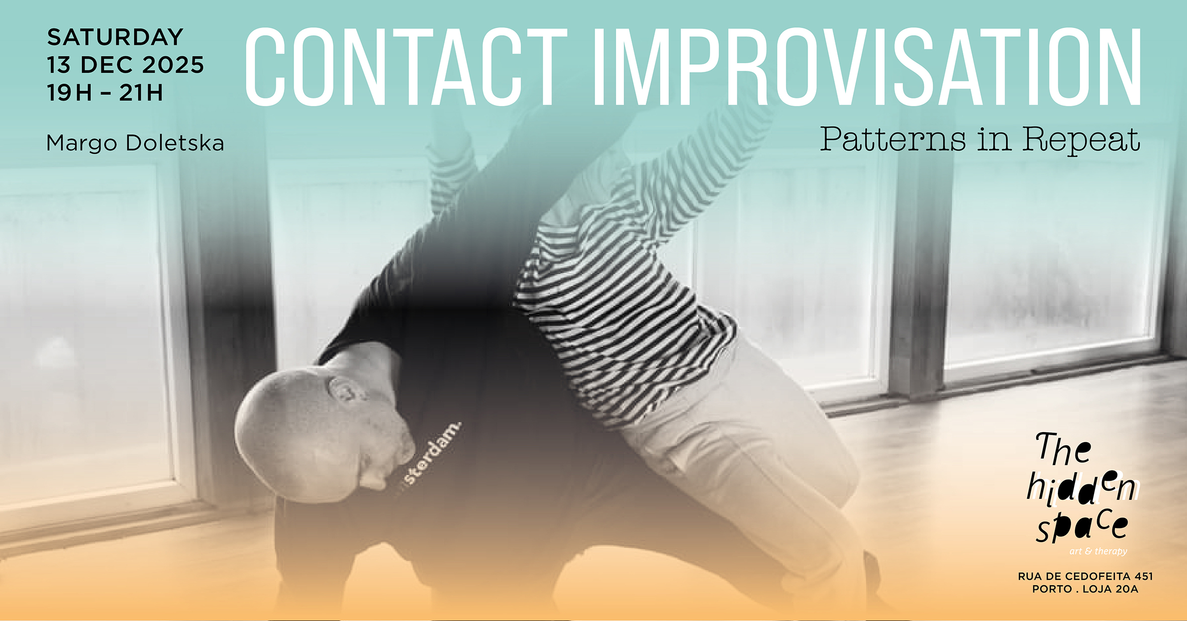 Contact Improvisation: Patterns in Repeat - Eventos no Porto